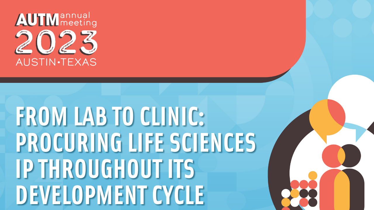 From Lab to Clinic: Procuring Life Sciences IP Throughout its ...