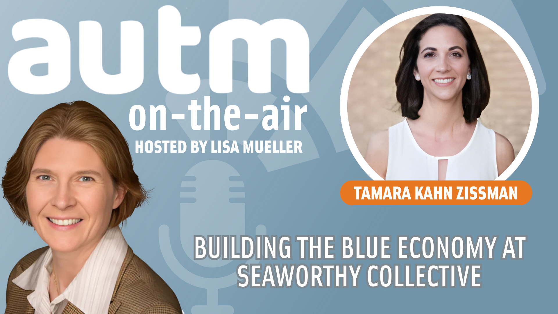 Building the Blue Economy at Seaworthy Collective with Tamara Kahn ...